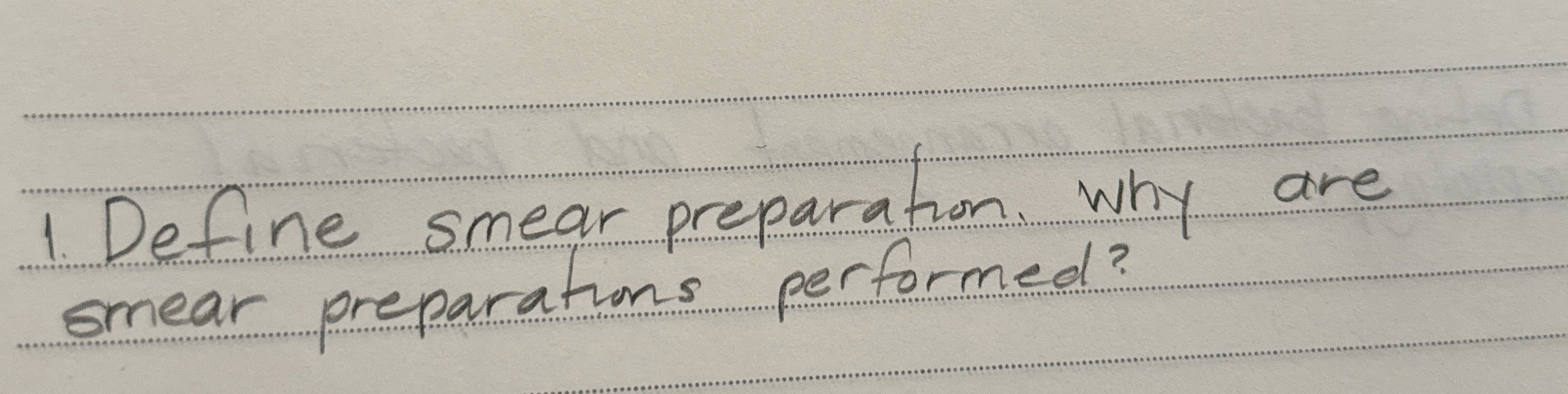 Solved Define smear preparation. why are smear preparations | Chegg.com