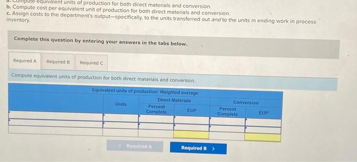 Solved Exercise 16-13 (Algo) Weighted average: Process | Chegg.com