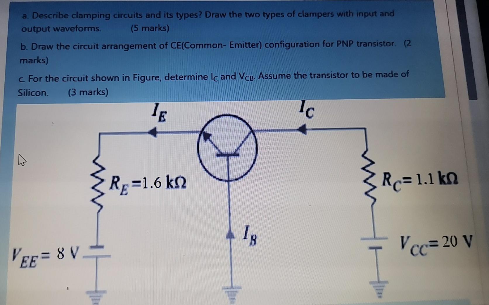 Solved a Describe clamping circuits and its types? Draw the | Chegg.com