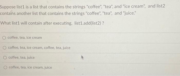 Solved Suppose list1 is a list that contains the strings | Chegg.com