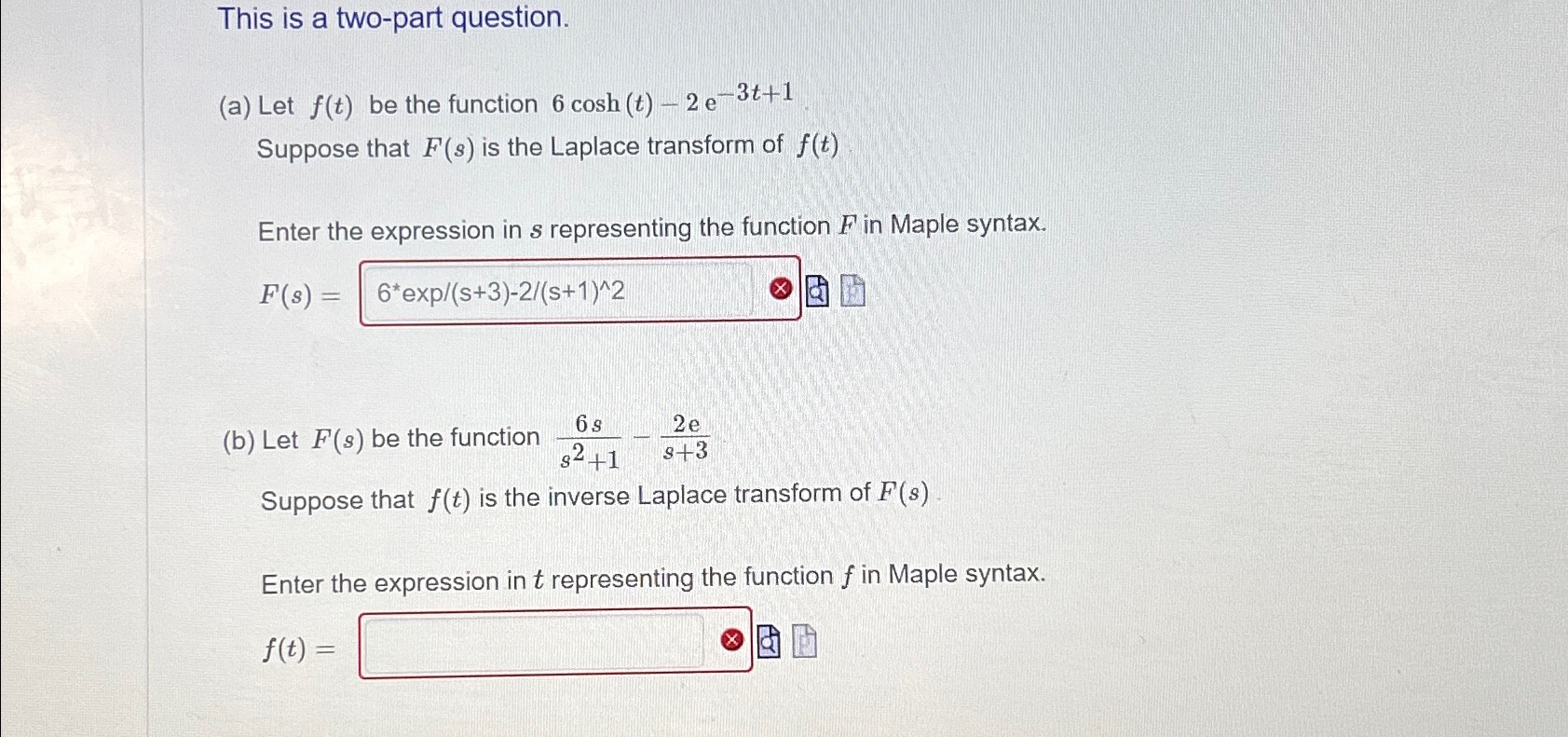 Solved This is a two-part question.(a) ﻿Let f(t) ﻿be the | Chegg.com