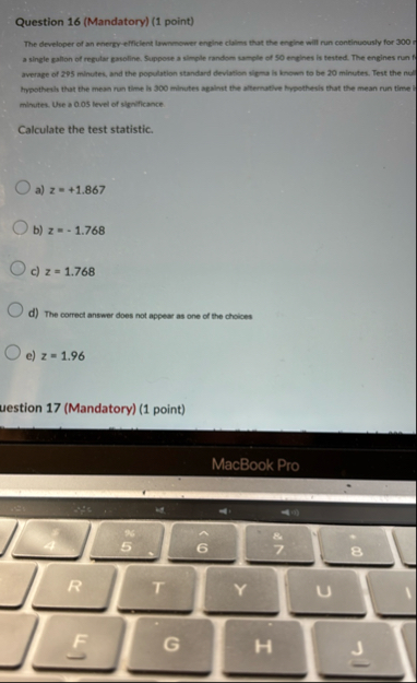 Solved Question 16 (Mandatory) (1 ﻿point) ﻿a slingle gatlon | Chegg.com