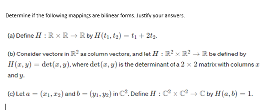 Solved Determine if the following mappings are bilinear | Chegg.com