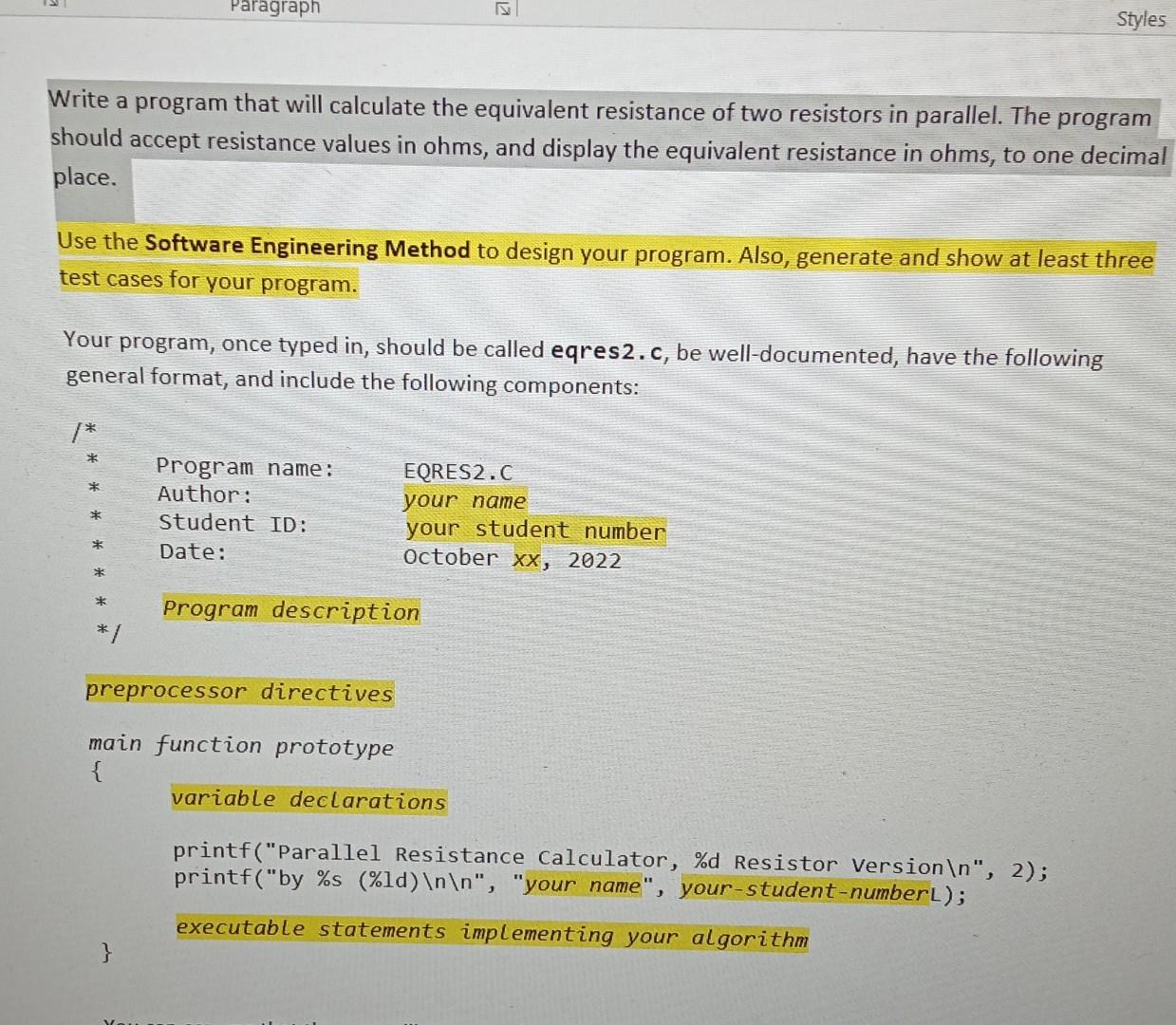 Solved Write a program that will calculate the equivalent | Chegg.com