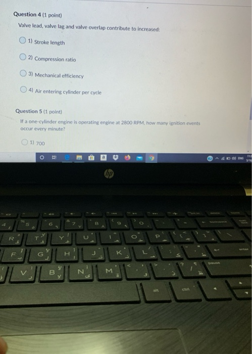 Solved Question 4 (1 point) Valve lead, valve lag and valve | Chegg.com