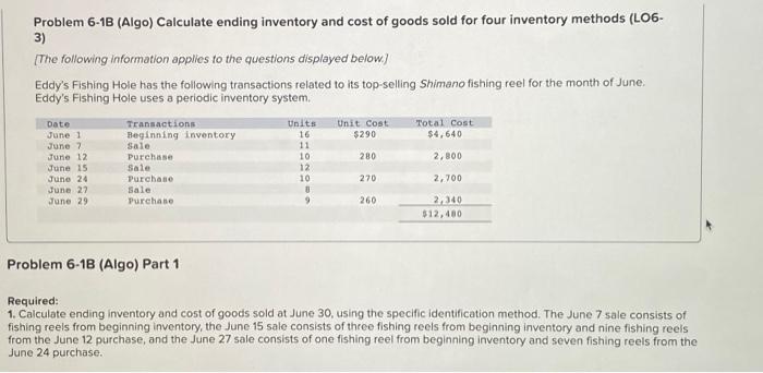Solved Problem 6-1B (Algo) Calculate ending inventory and | Chegg.com