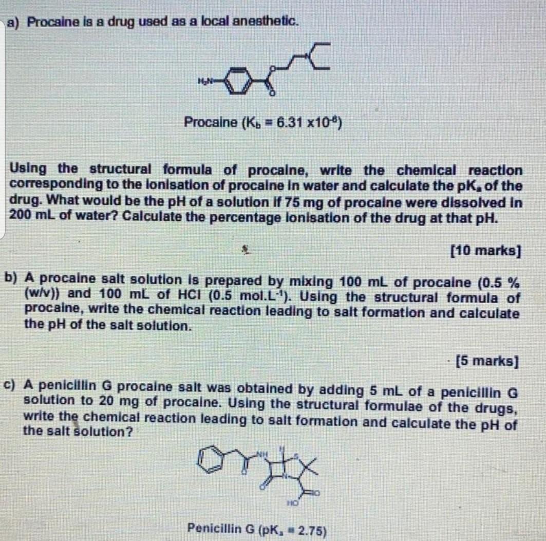 a) Procaine is a drug used as a local anesthetic. mo | Chegg.com