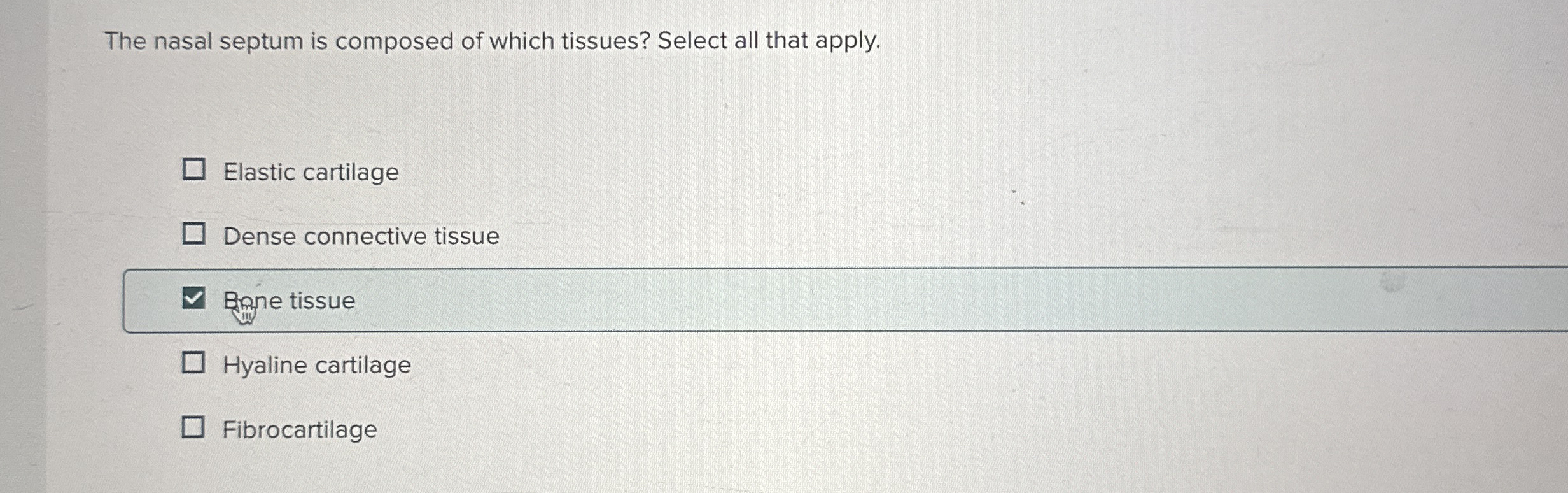 Solved The nasal septum is composed of which tissues? Select | Chegg.com