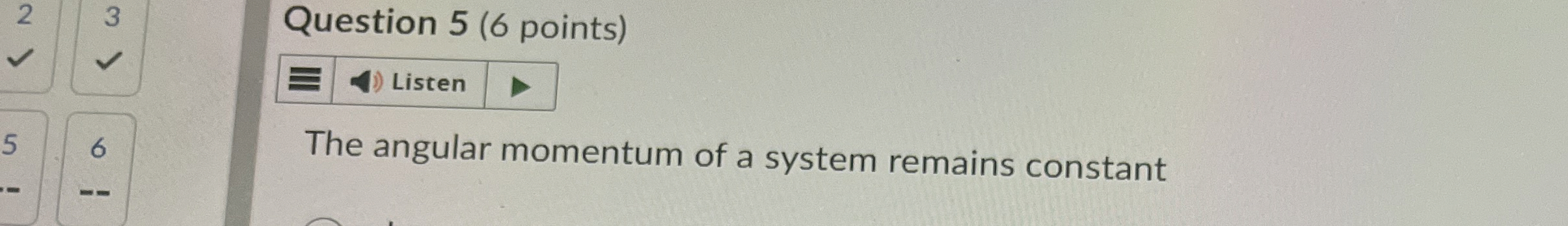 Solved Question 5 (6 ﻿points)ListenThe angular momentum of a | Chegg.com
