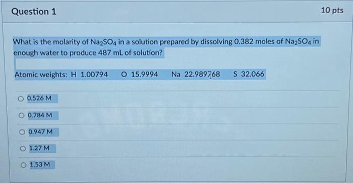 Solved Question 1 What is the molarity of Na2SO4 in a | Chegg.com