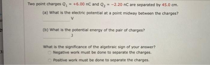 Solved wo point charges Q1=+6.00nC and Q2=−2.20nC are | Chegg.com