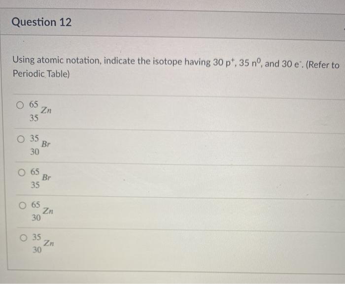 Solved Question 12 Using Atomic Notation Indicate The 5254