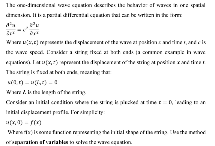 The one-dimensional wave equation describes the | Chegg.com