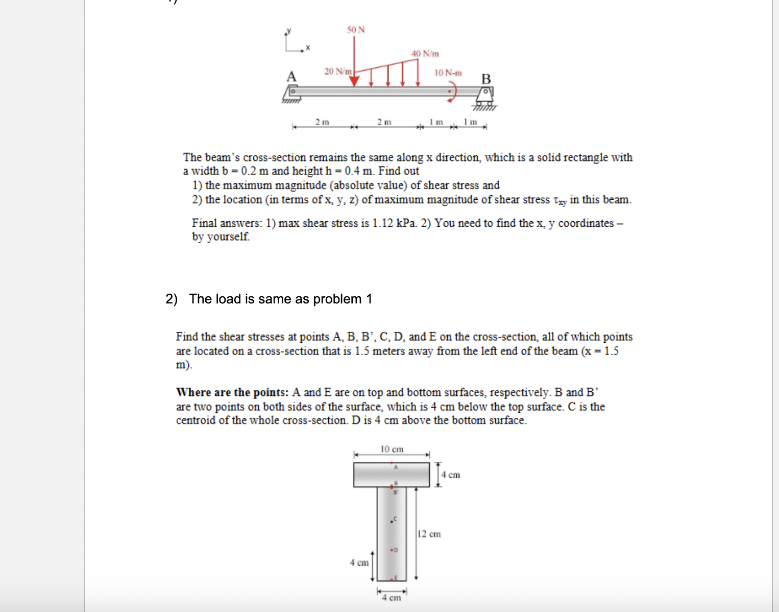 Solved La sección transversal de la viga permanece igual a | Chegg.com