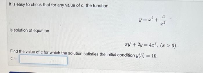 Solved It is easy to check that for any value of c, the | Chegg.com