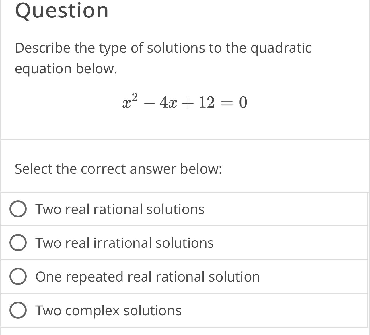 Solved QuestionDescribe the type of solutions to the | Chegg.com