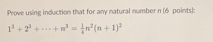 Solved Prove using induction that for any natural number n ( | Chegg.com