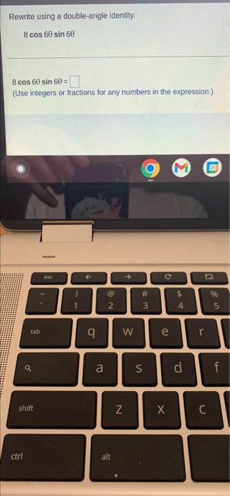 Solved Rewrite using a double-angle identity. 8 cos 60 sin | Chegg.com