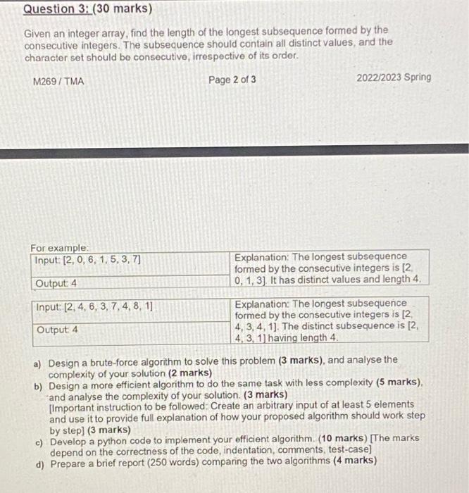 Question 3: (30 marks) Given an integer array, find | Chegg.com