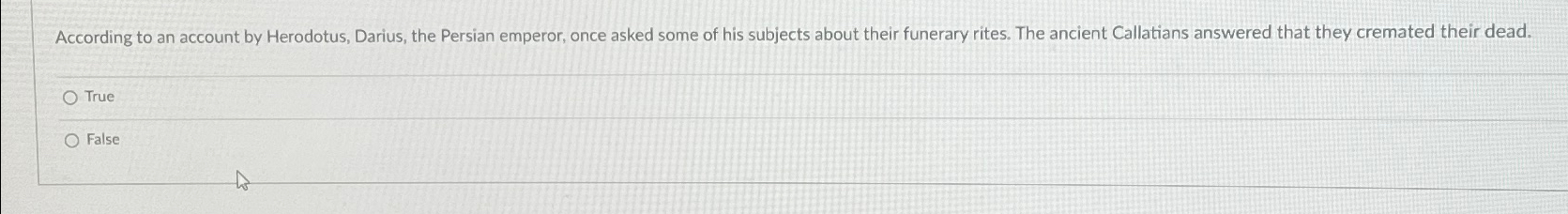 Solved According to an account by Herodotus, Darius, the | Chegg.com