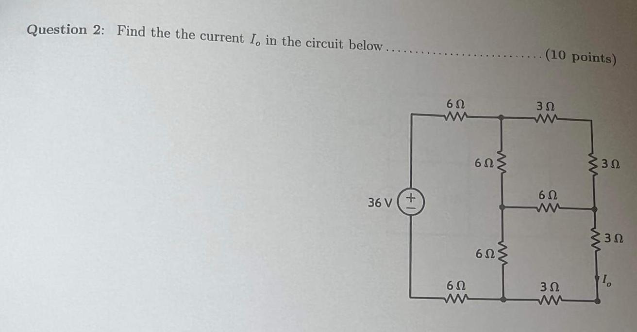 Solved Question 2: Find the the current Io in the circuit | Chegg.com