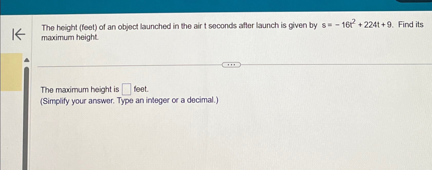 Solved The height (feet) ﻿of an object launched in the air t | Chegg.com
