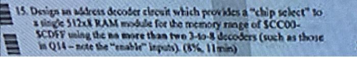 15) design an address decoder circuit which provides | Chegg.com