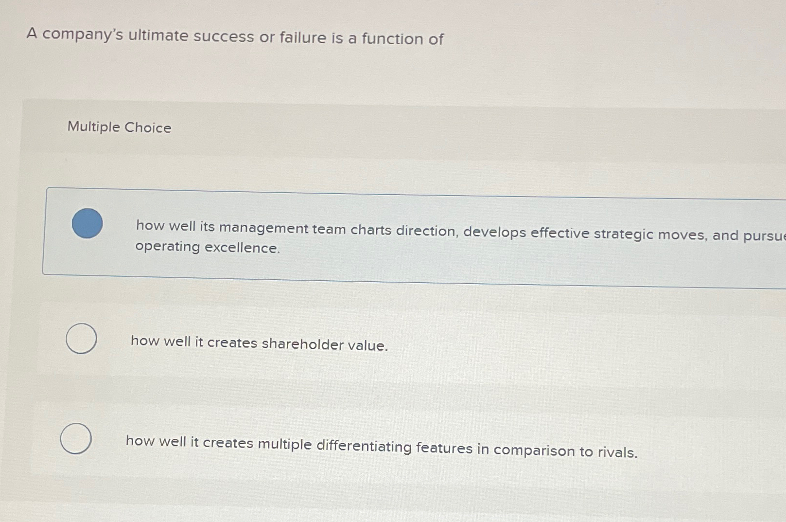 Solved A company's ultimate success or failure is a function | Chegg.com