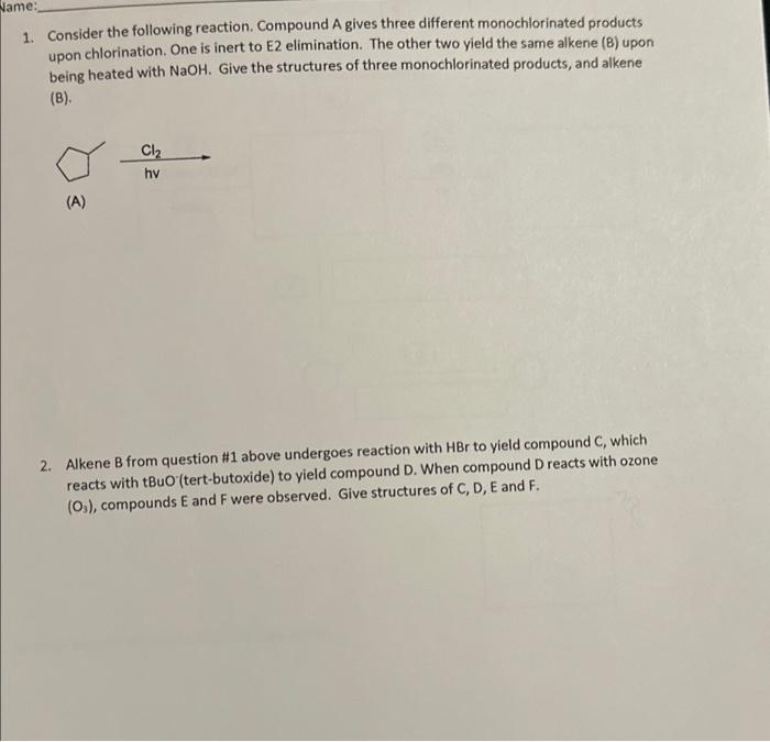 Solved Name: upon 1. Consider the following reaction. | Chegg.com