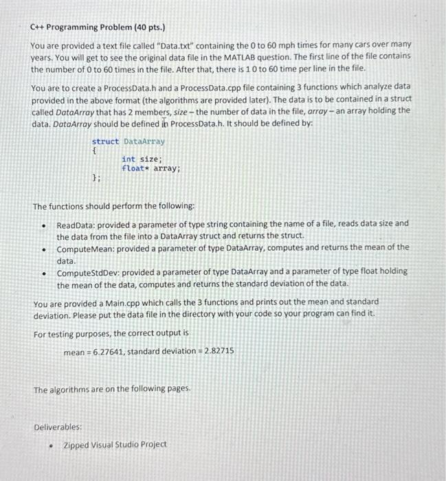 Solved C++ Programming Problem (40 pts.) You are provided a | Chegg.com