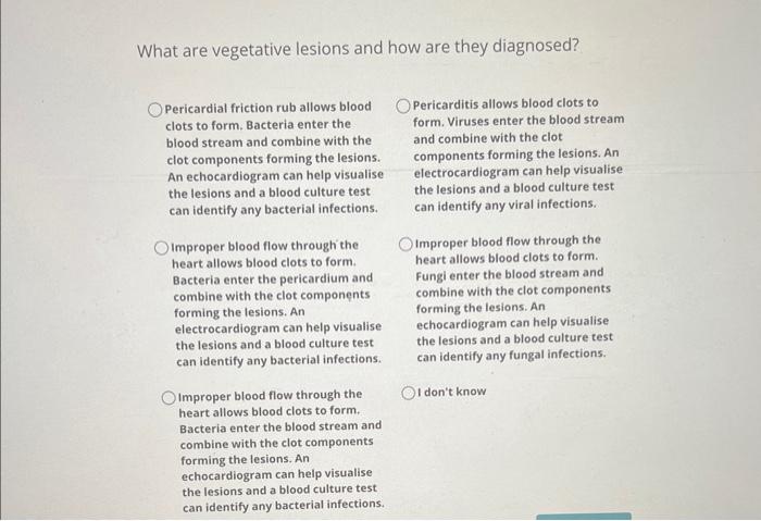 Solved What are vegetative lesions and how are they | Chegg.com