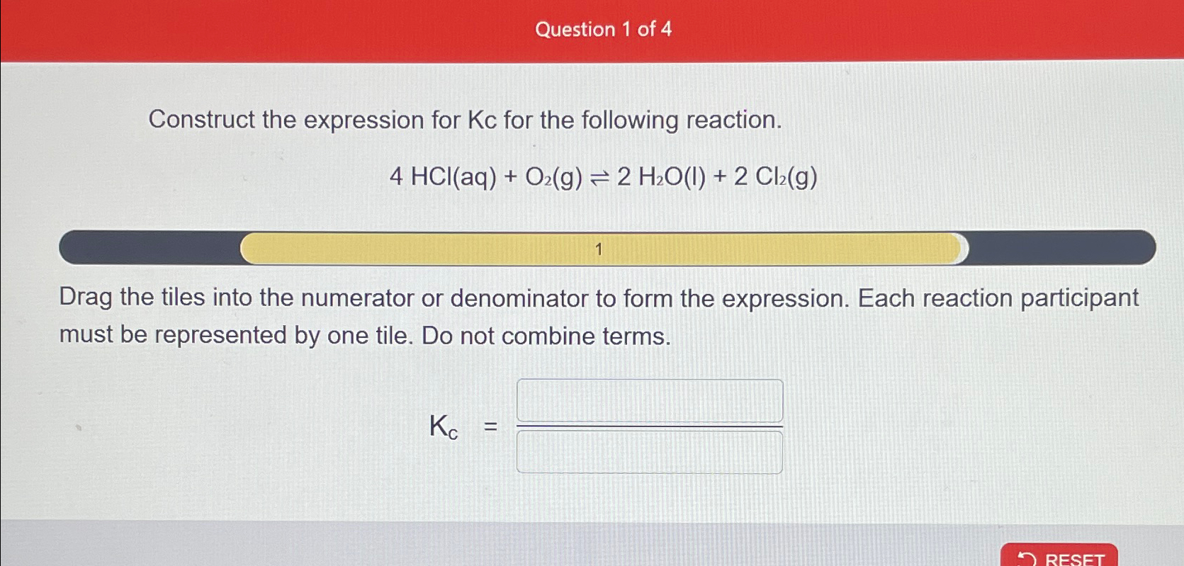 Solved Question 1 ﻿of 4Construct the expression for Kc ﻿for | Chegg.com