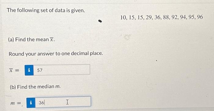 Solved The following set of data is given. (a) Find the mean | Chegg.com