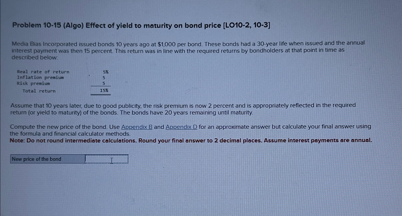 Solved Problem 10-15 (Algo) ﻿Effect of yield to maturity on | Chegg.com
