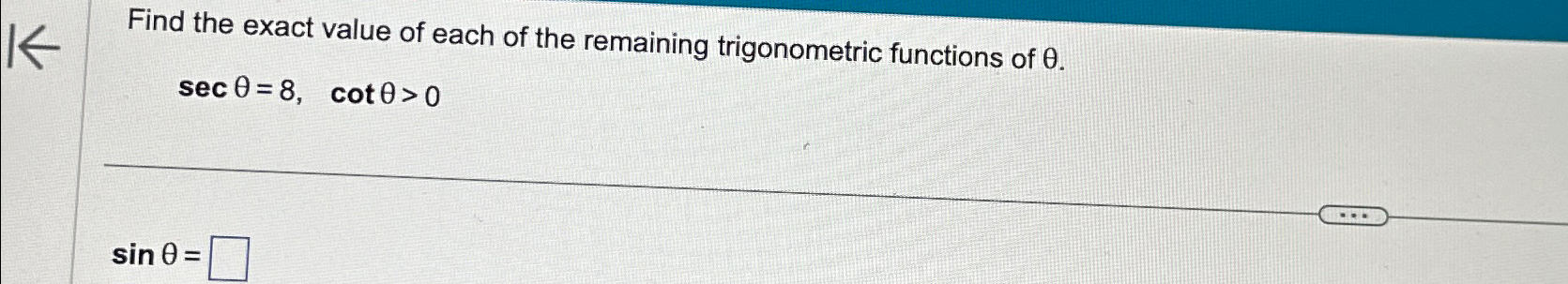 Solved Find the exact value of each of the remaining | Chegg.com