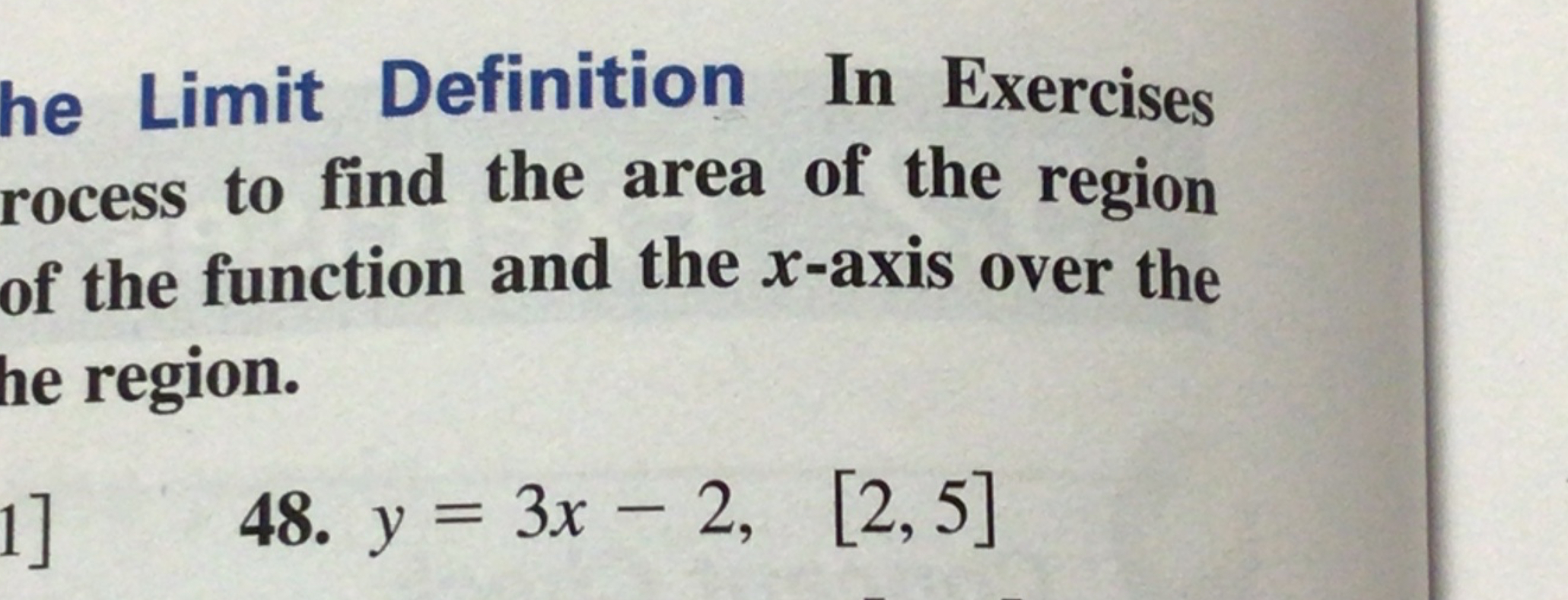 Solved Limit Definition In Exercisesrocess to find the area | Chegg.com