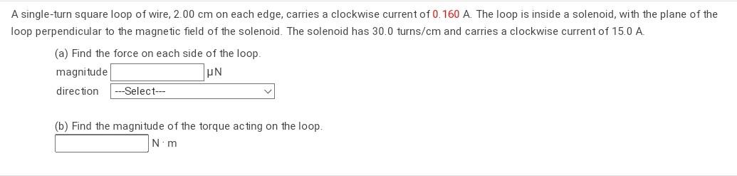 Solved A single-turn square loop of wire, 2.00 cm on each | Chegg.com
