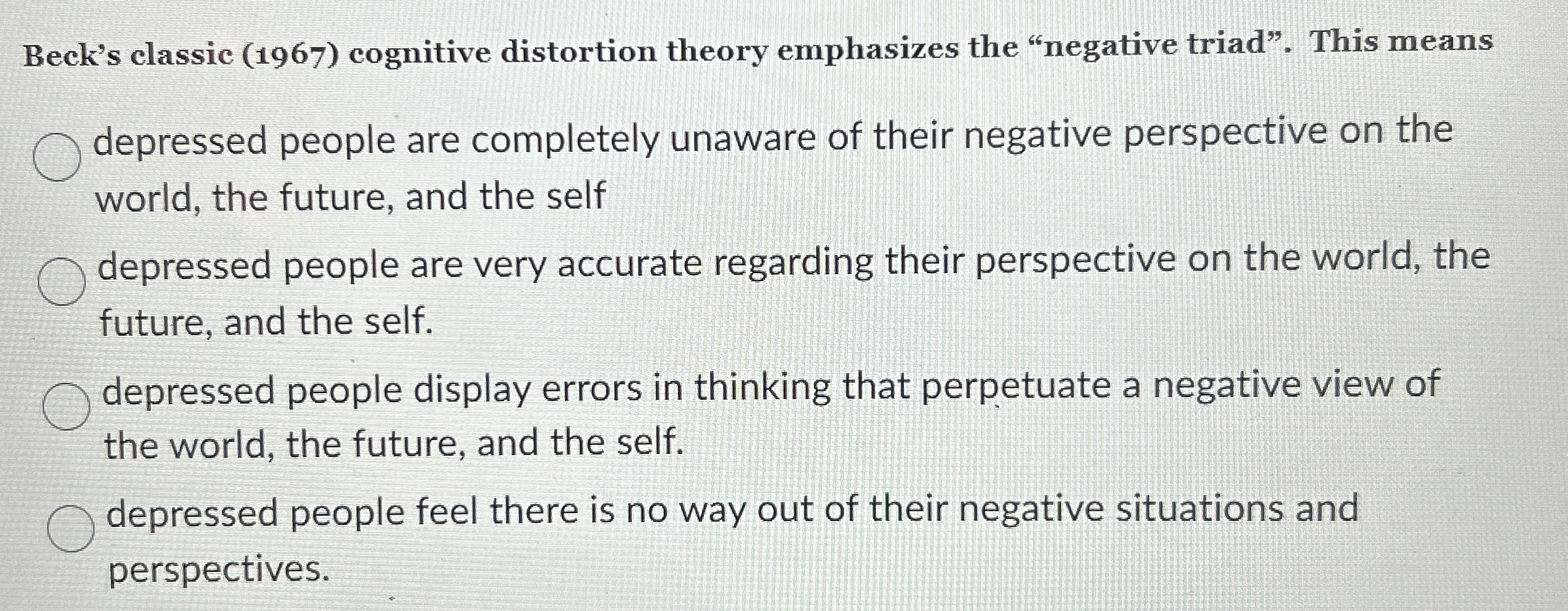 Solved Beck's classic (1967) ﻿cognitive distortion theory | Chegg.com