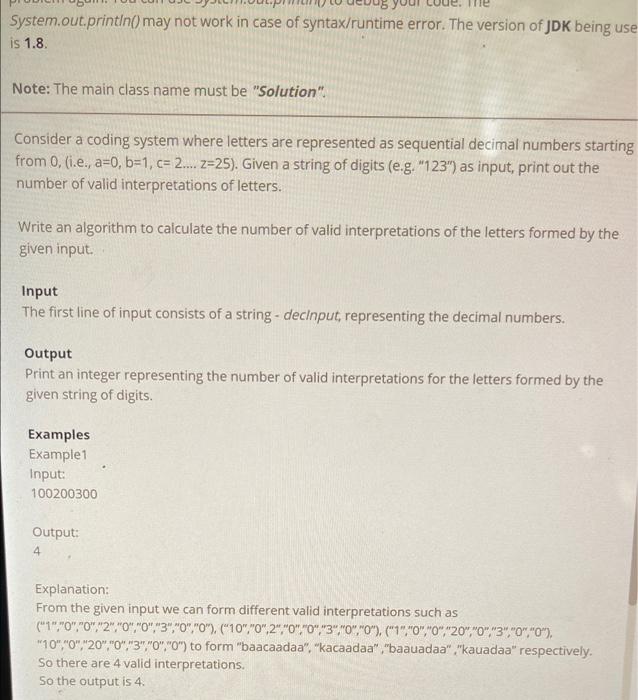 Solved System.out.println() may not work in case of | Chegg.com