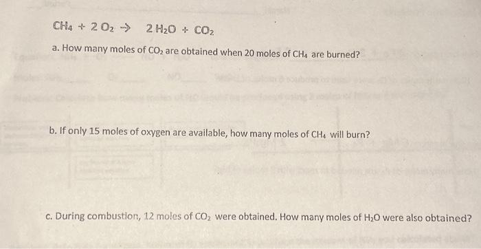 Solved CH4+2O2→2H2O+CO2 a. How many moles of CO2 are | Chegg.com