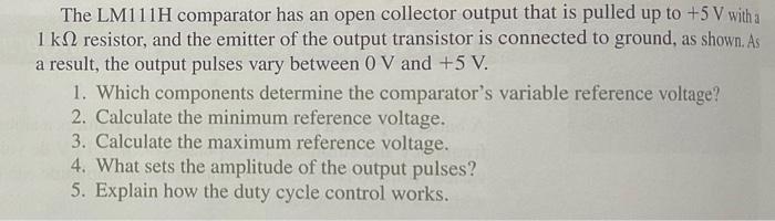 Solved The LM111H comparator has an open collector output | Chegg.com