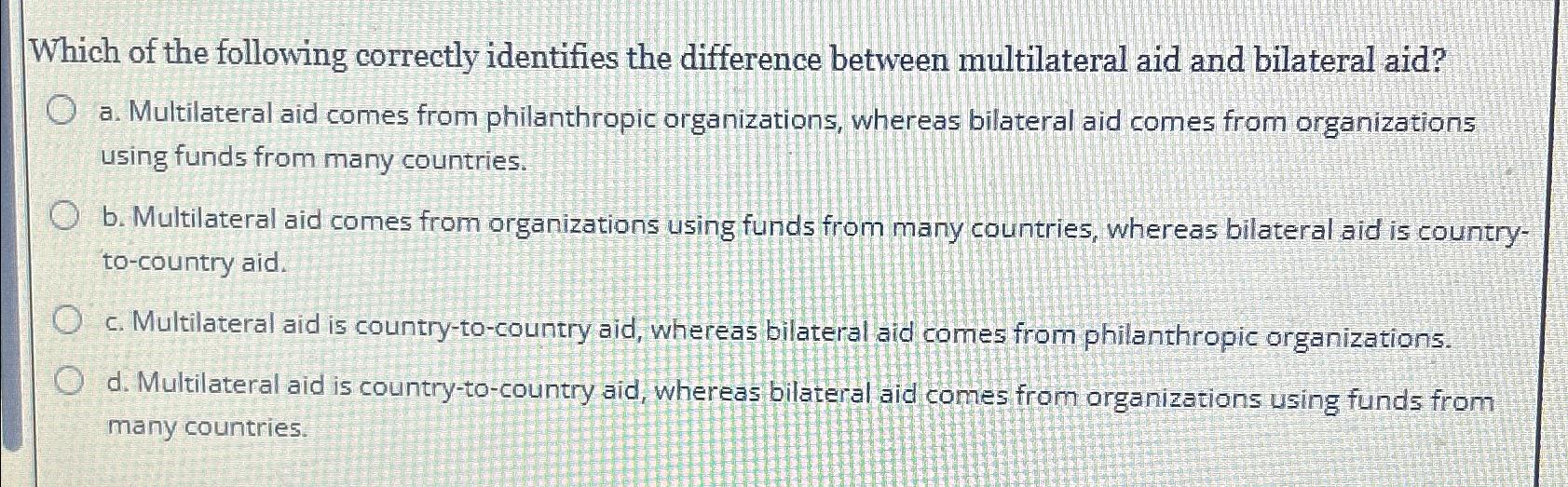 Solved Which of the following correctly identifies the | Chegg.com