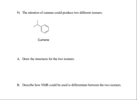 Solved The nitration of cumene could produce two different | Chegg.com