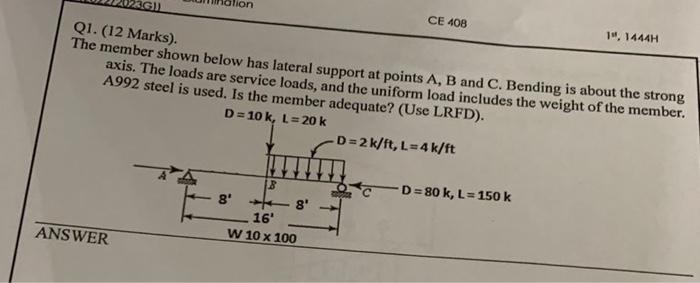 Solved Q1. (12 Marks). The member shown below has lateral | Chegg.com