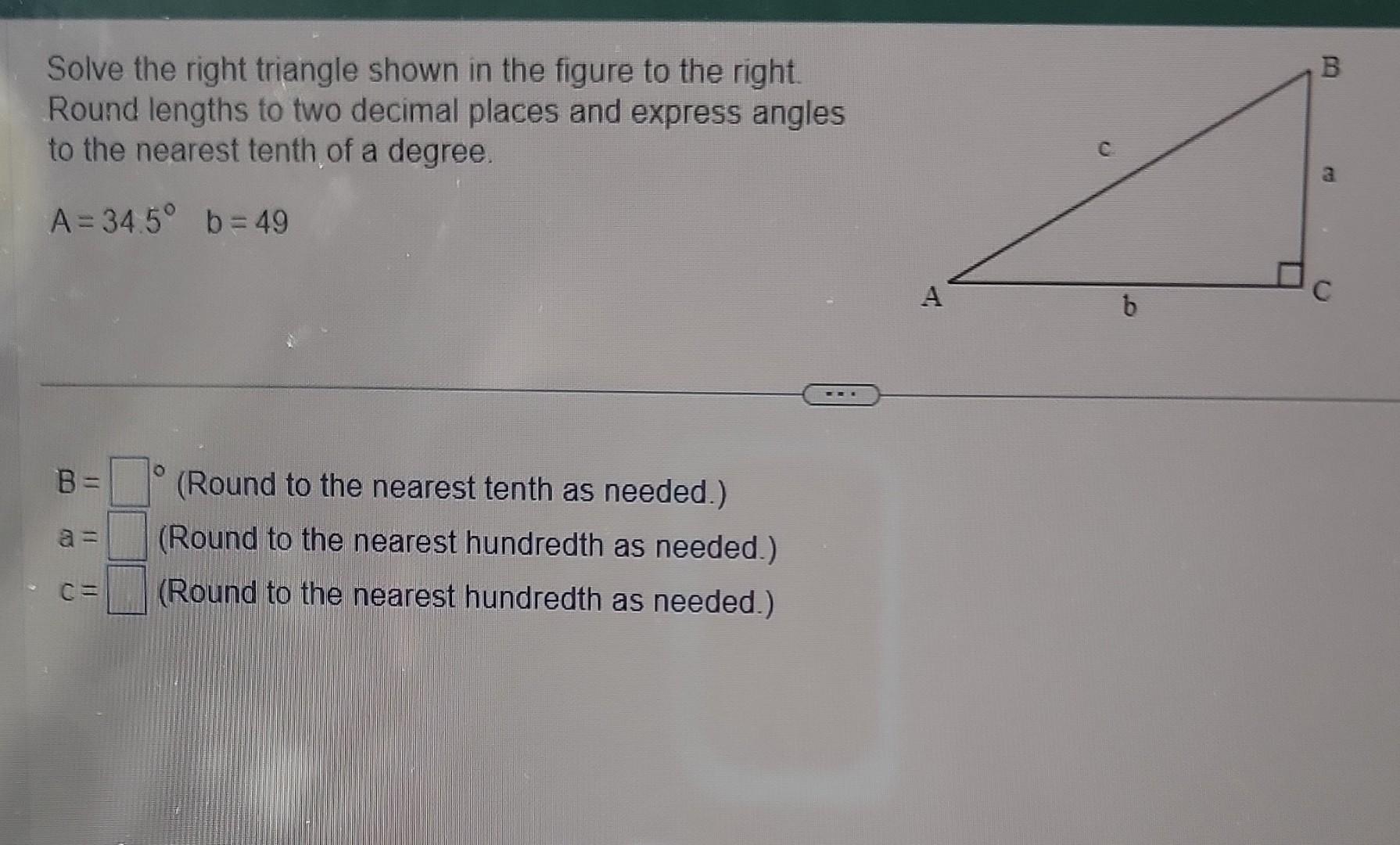 Solved Solve the right triangle shown in the figure to the | Chegg.com