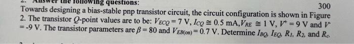 Towards designing a bias-stable pnp transistor | Chegg.com
