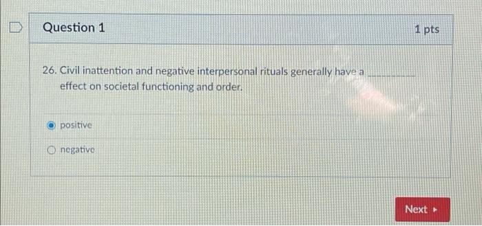 Solved Question 1 1 pts 26. Civil inattention and negative | Chegg.com