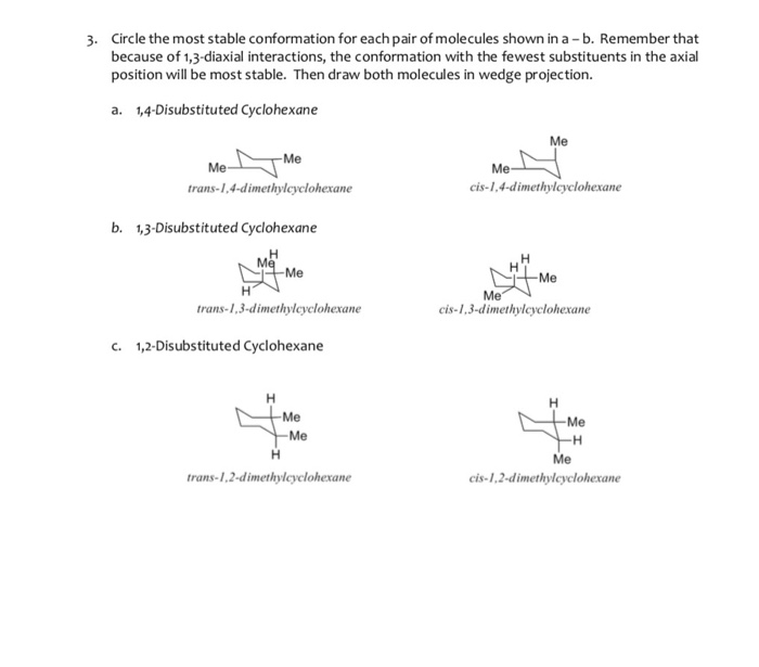 Solved 3. Circle the most stable conformation for each pair | Chegg.com