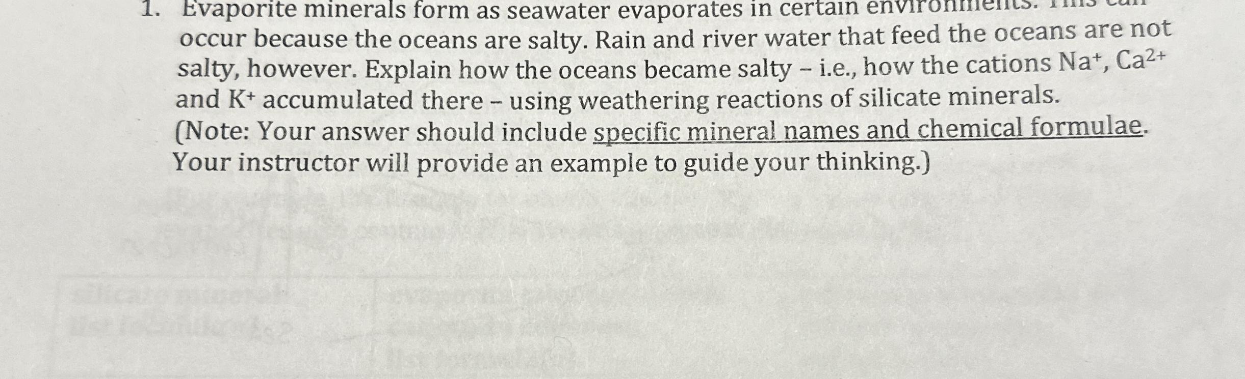 Solved occur because the oceans are salty. Rain and river | Chegg.com