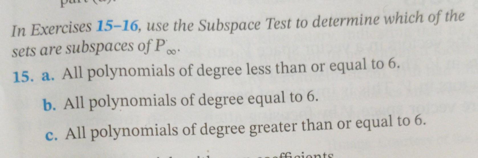 Solved In Exercises 15-16, use the Subspace Test to | Chegg.com